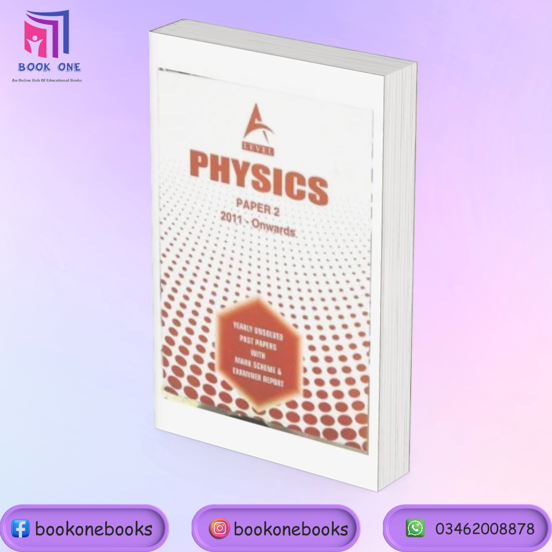 A Level Physics Paper 2 Unsolved upto June 2023 – BOOKONE.PK