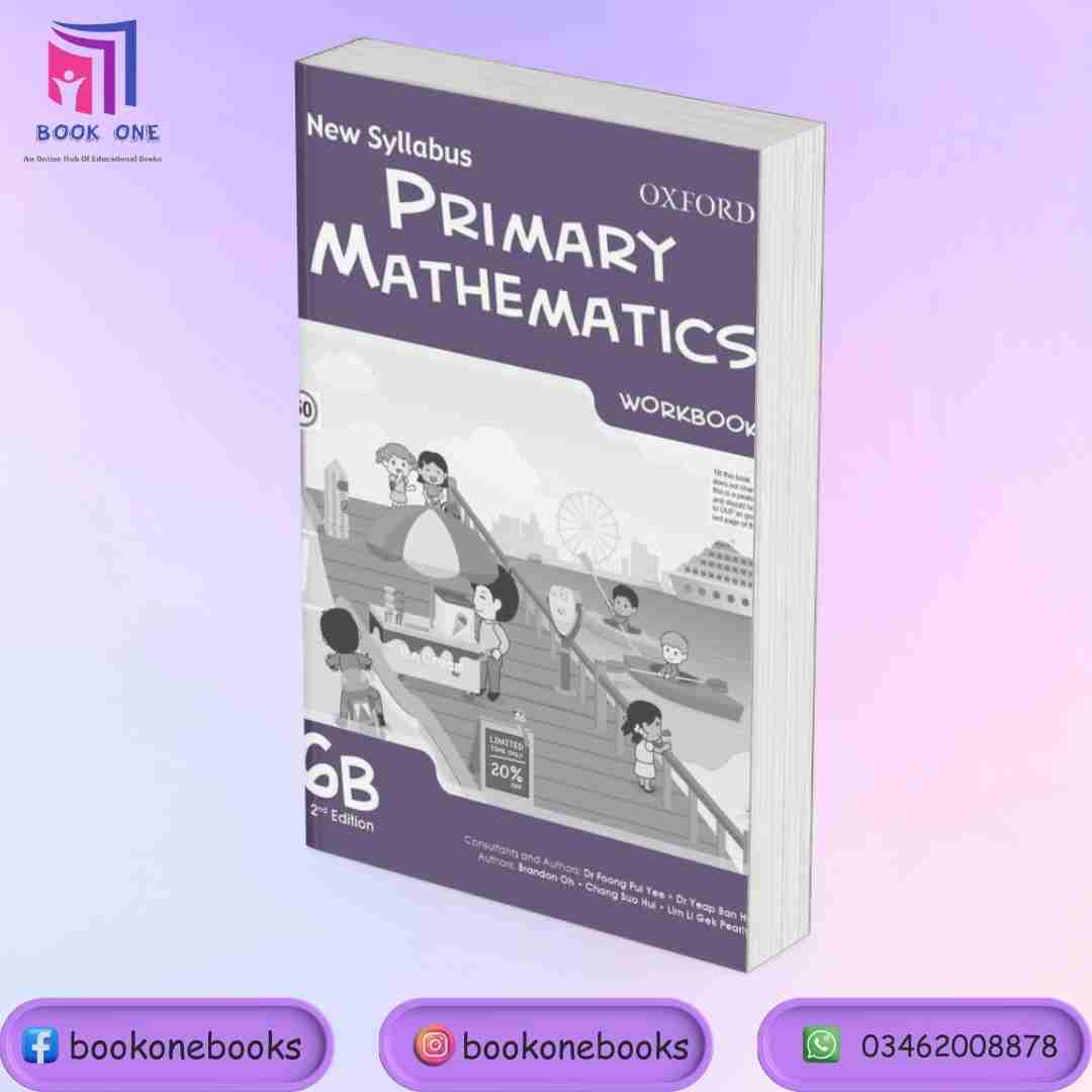 New Syllabus Primary Mathematics Workbook 6B – BOOKONE.PK