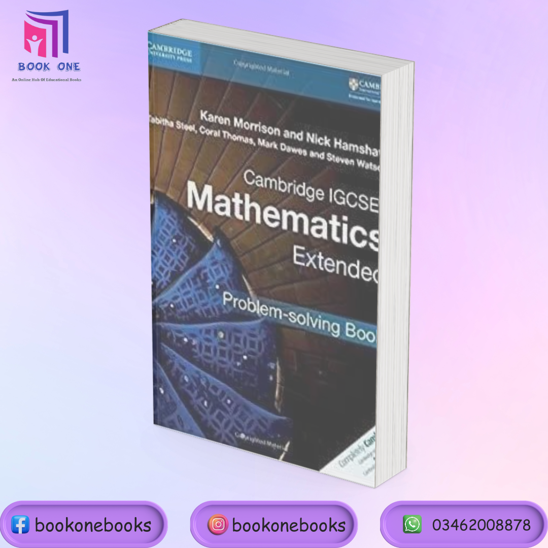 Cambridge IGCSE Mathematics Extended Problem-solving Book – BOOKONE.PK