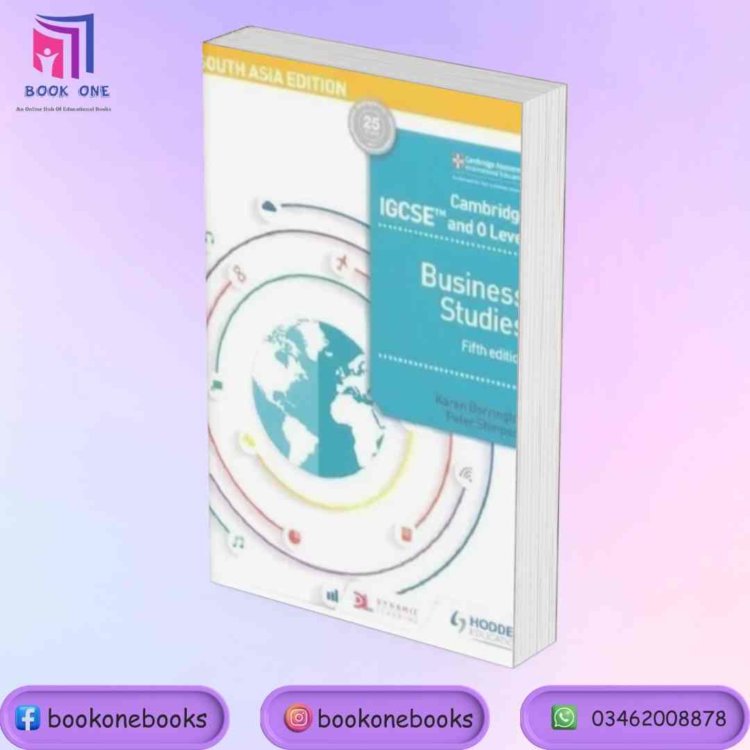 Cambridge IGCSE & O Level Business Studies 5th Edition South Asian Edi – BOOKONE.PK