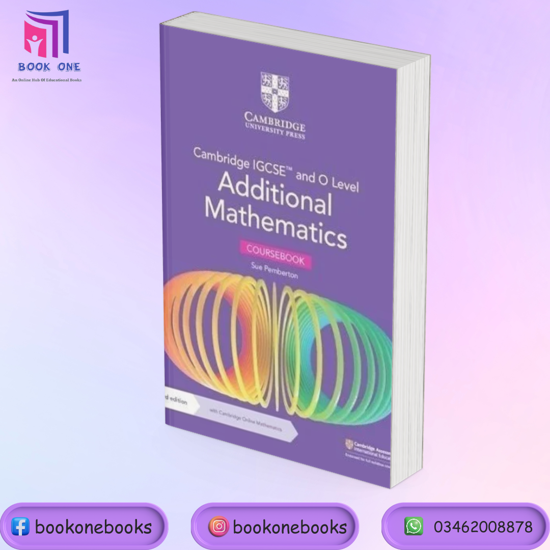 Cambridge Igcse And O Level Additional Mathematics Coursebook 3rd Edit Bookone Pk