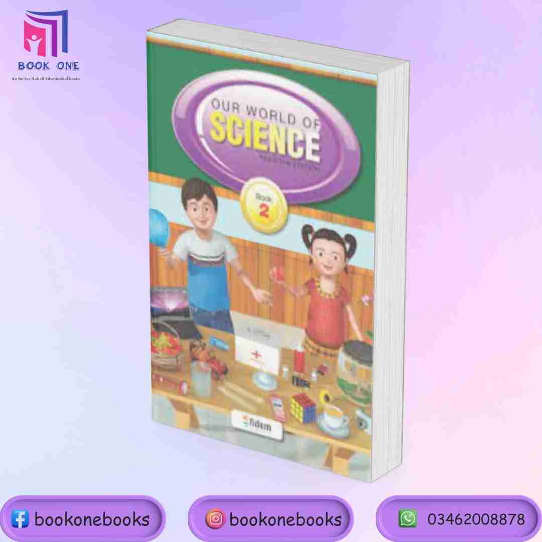 Our World Of Science Book 2 – BOOKONE.PK