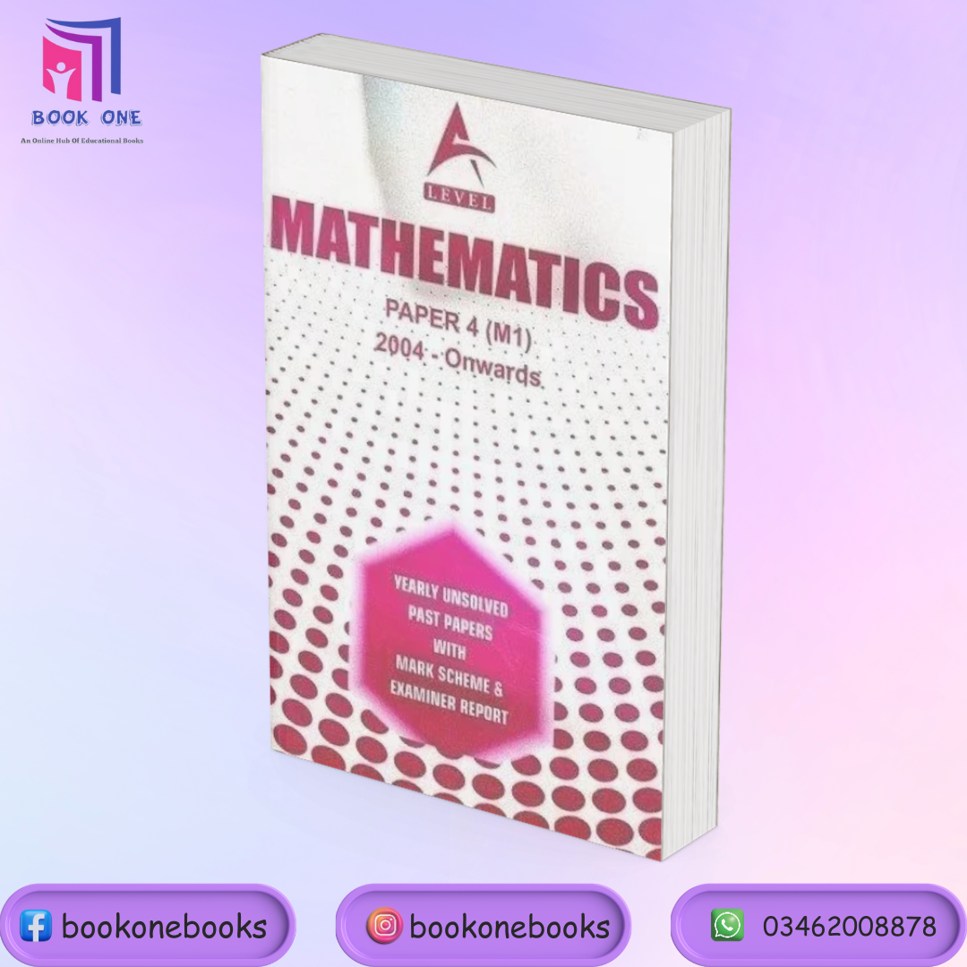 A Level Mathematics Paper 4 (M1) Unsolved upto June 2022 – BOOKONE.PK A Level Mathematics Paper 4 (M1) Unsolved upto June 2022 – BOOKONE.PK