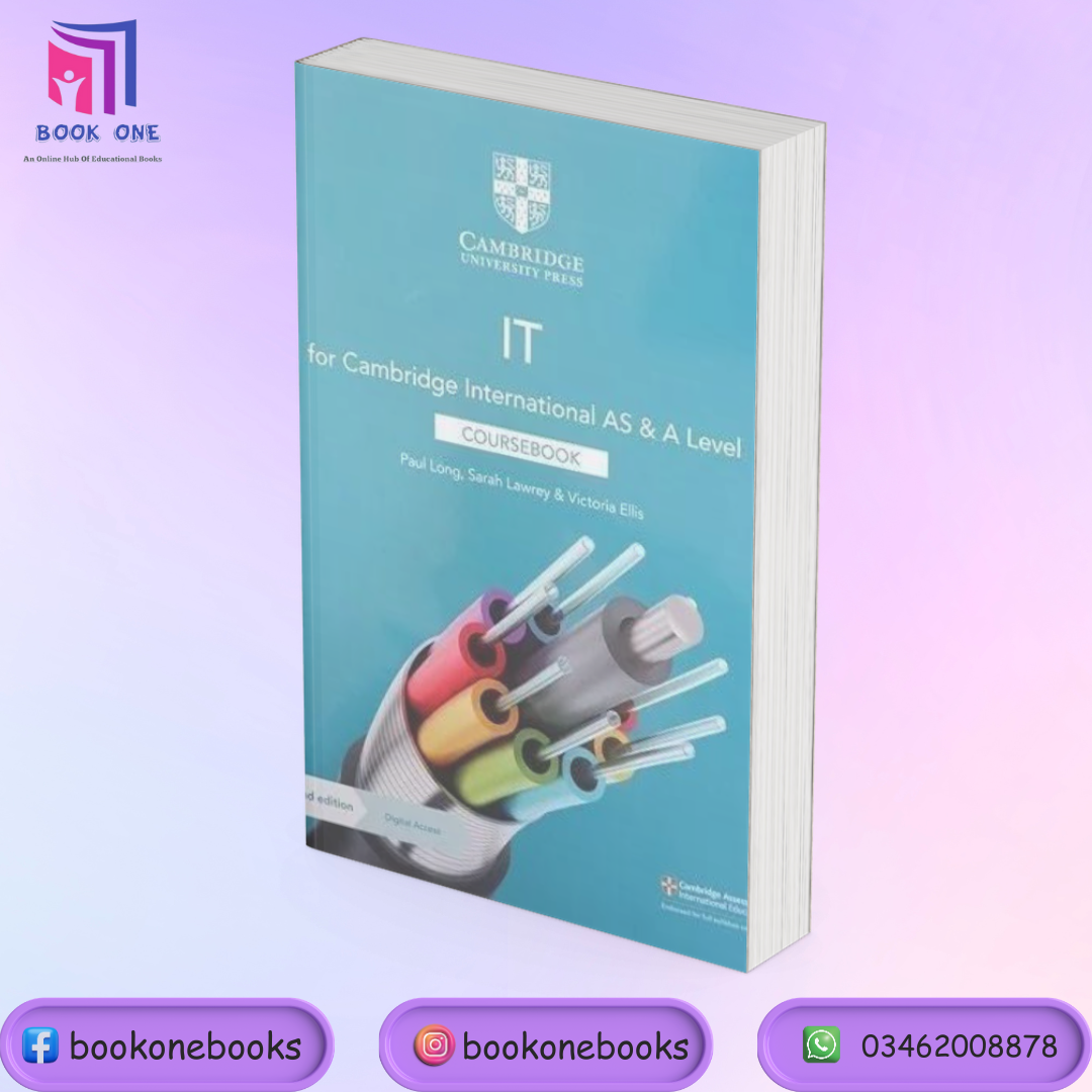 Cambridge International AS & A Level IT Coursebook 2nd Edition – BOOKONE.PK