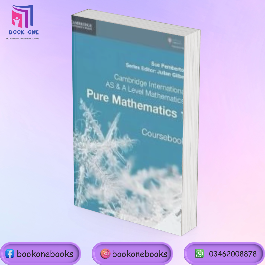 Cambridge AS and A Level Pure Mathematics 1 Coursebook – BOOKONE.PK