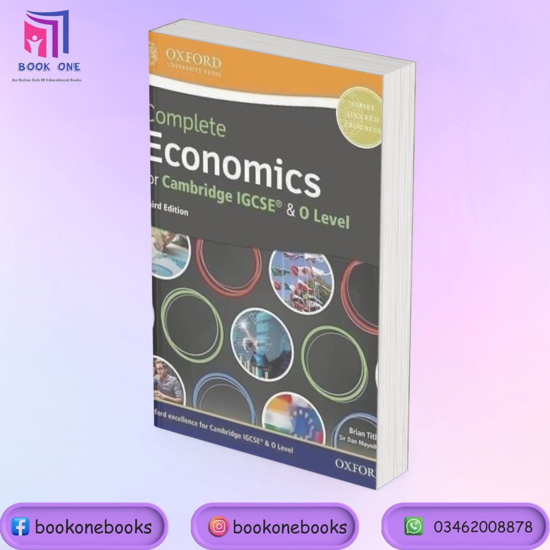 Oxford Complete Economics for IGCSE & O Level 3rd Edition – BOOKONE.PK
