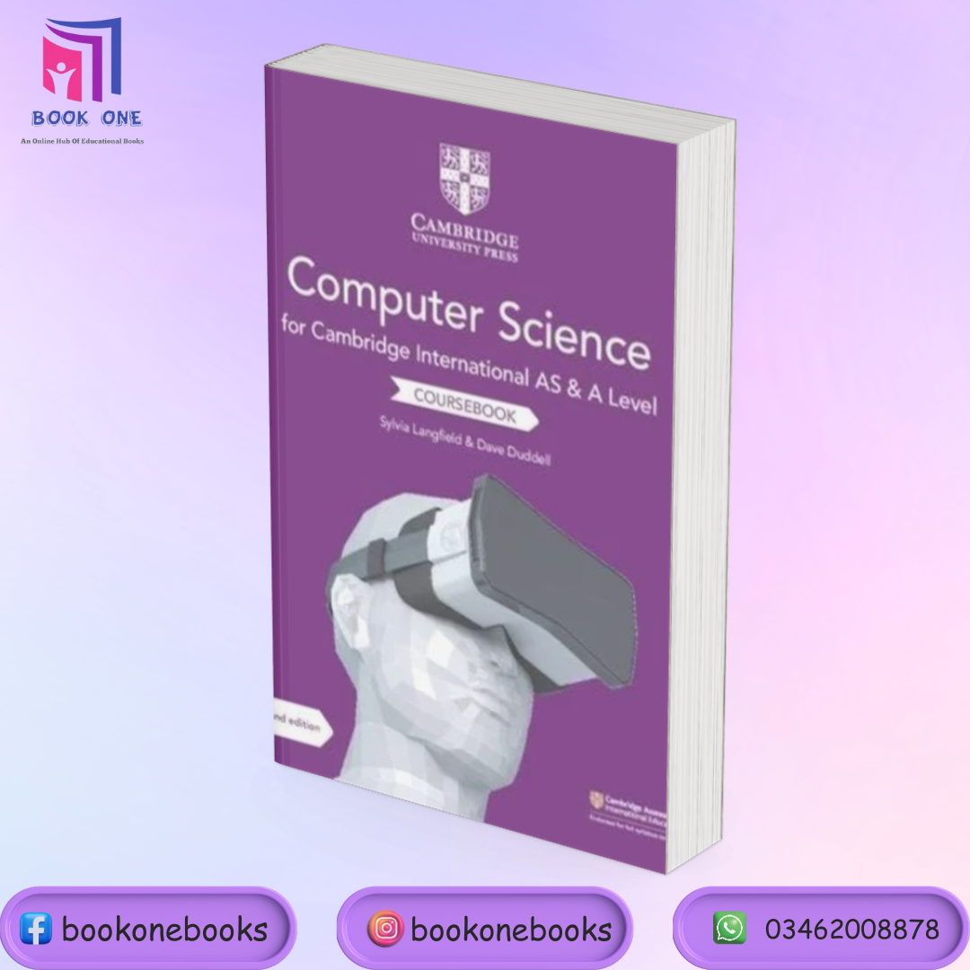 Cambridge AS & A Level Computer Science Coursebook 2nd Edition – BOOKONE.PK