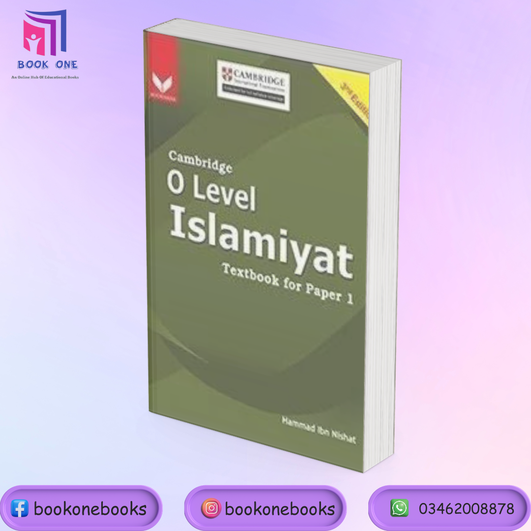 Cambridge O Level Islamiyat Textbook for P1 3rd Edition Hammad Ibn Nis ...