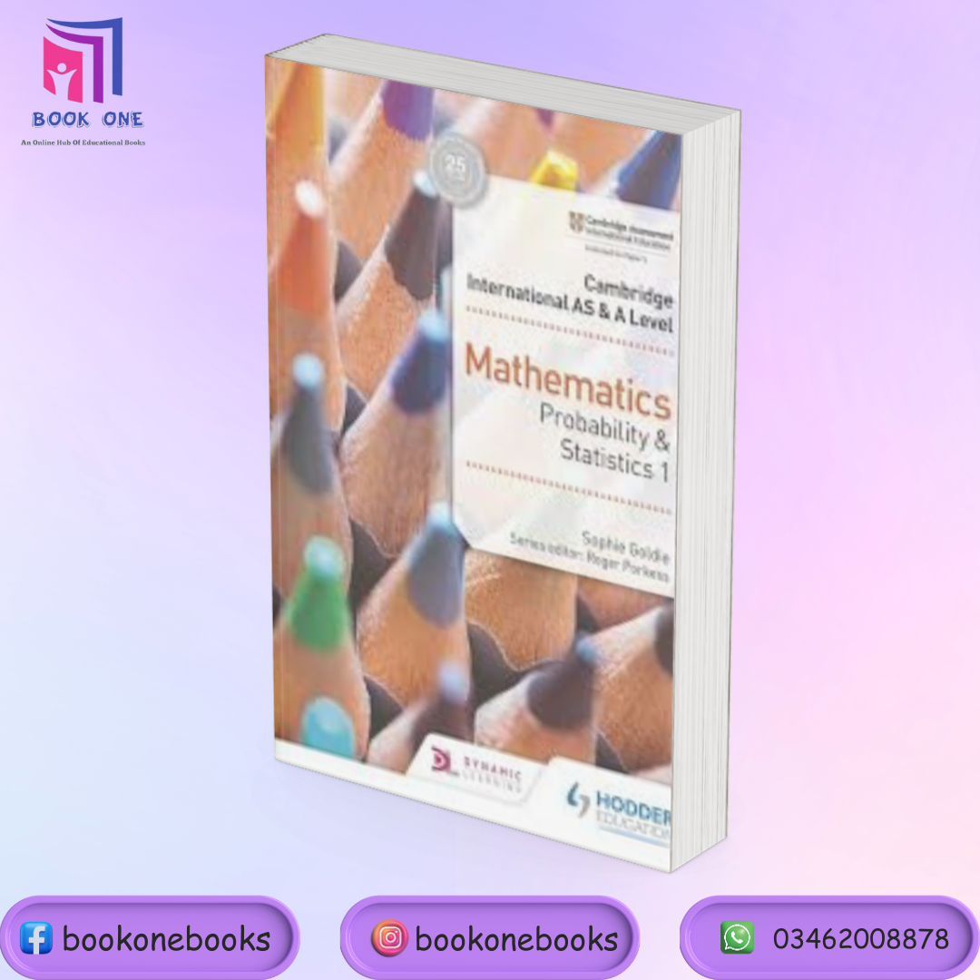Cambridge AS & A Level Math Probability & Statistics 1 Hodder – BOOK ONE