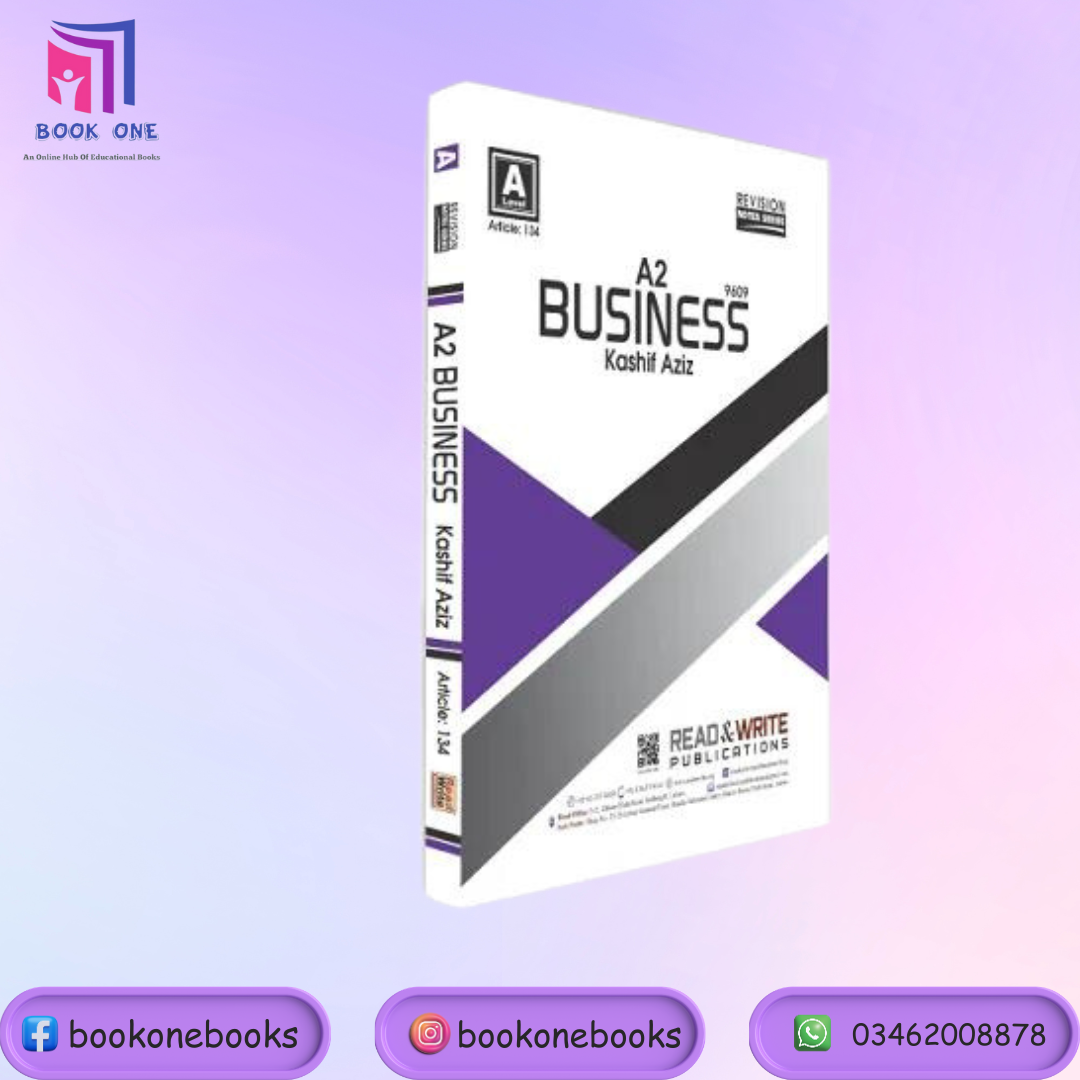 Business A2 Level Notes by Kashif Aziz Art #134 – BOOKONE.PK