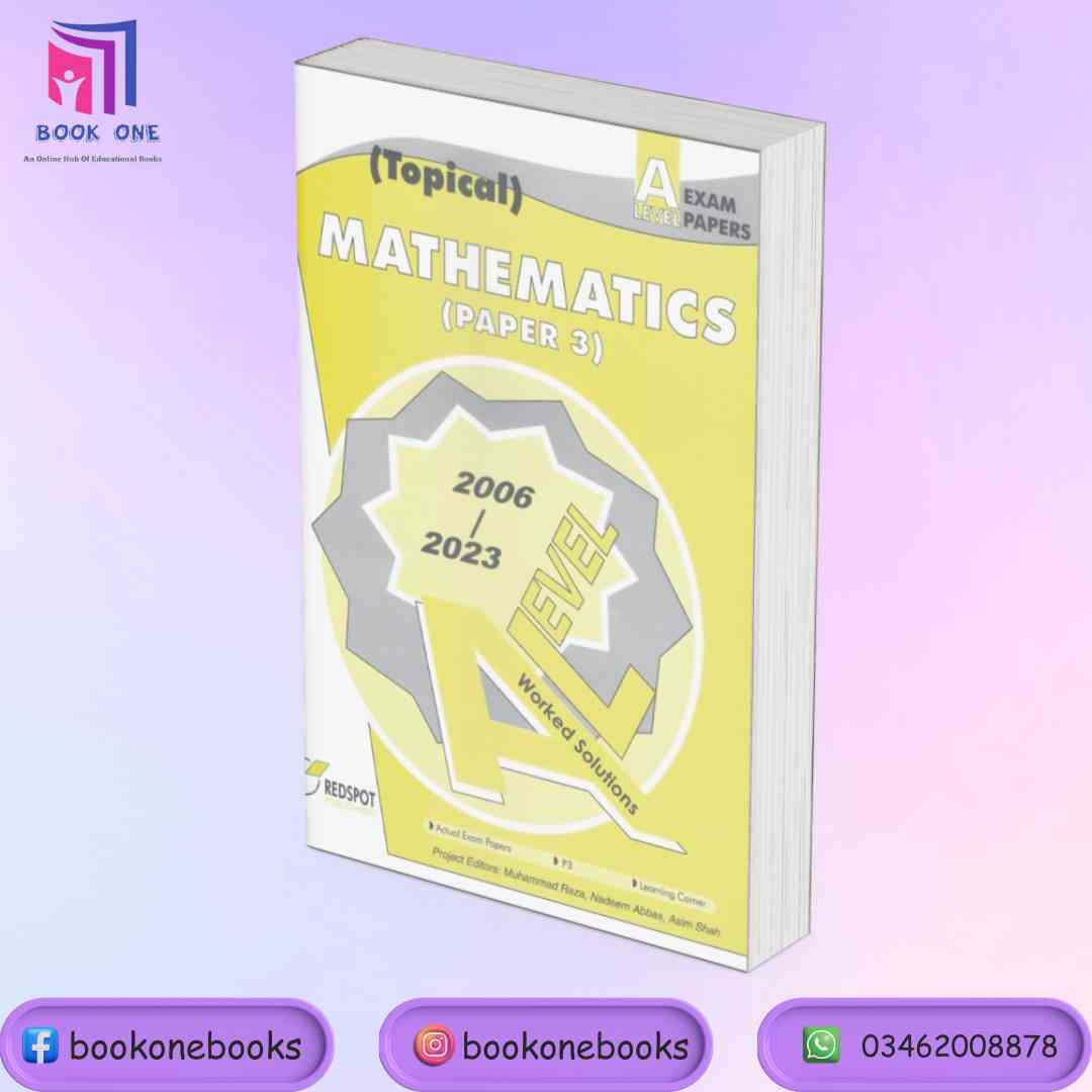 A Level Topical Mathematics Paper 3 2024 Edition Redspot – BOOKONE.PK