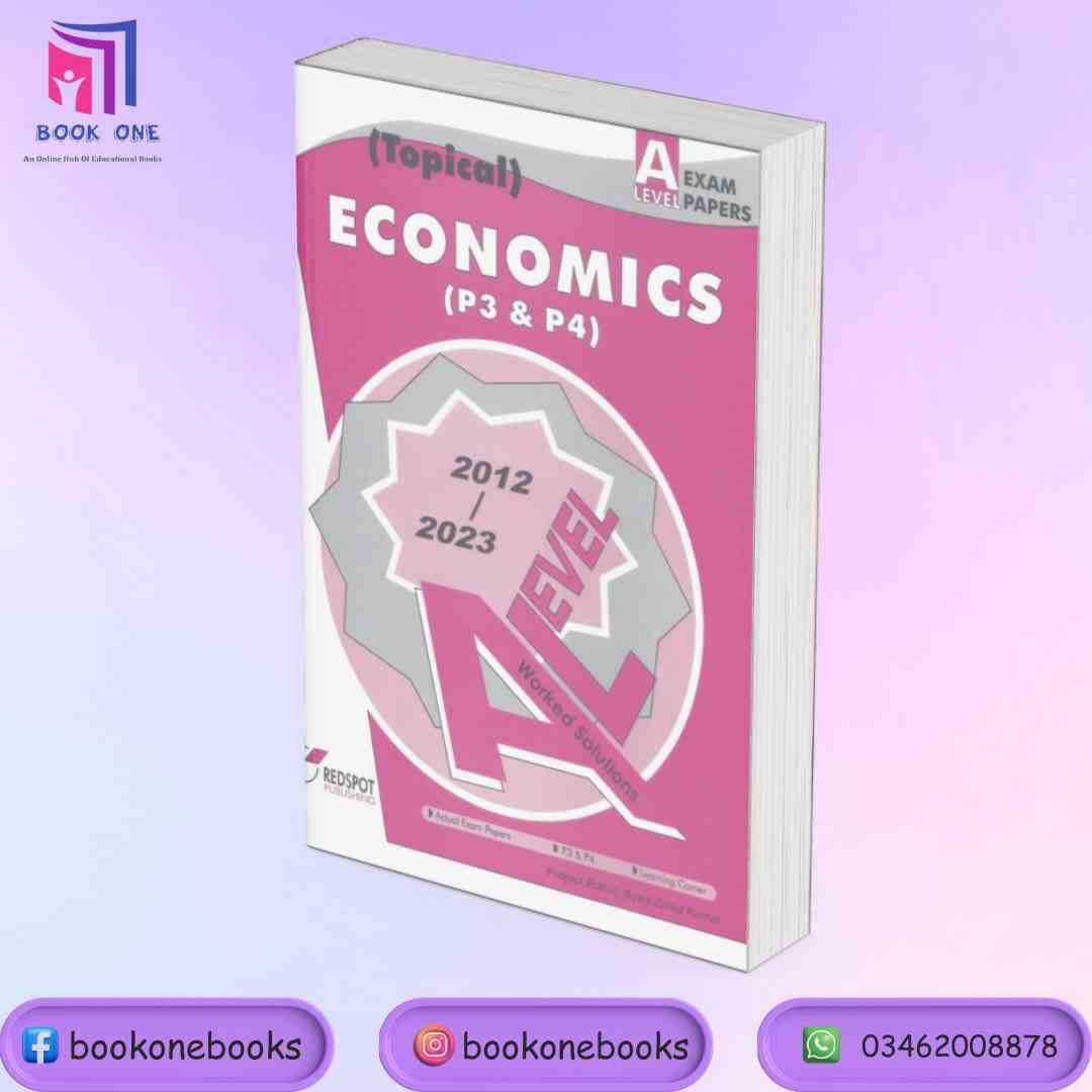 Redspot A Level Economics P3 & P4 Topical 2024 Edition – BOOKONE.PK