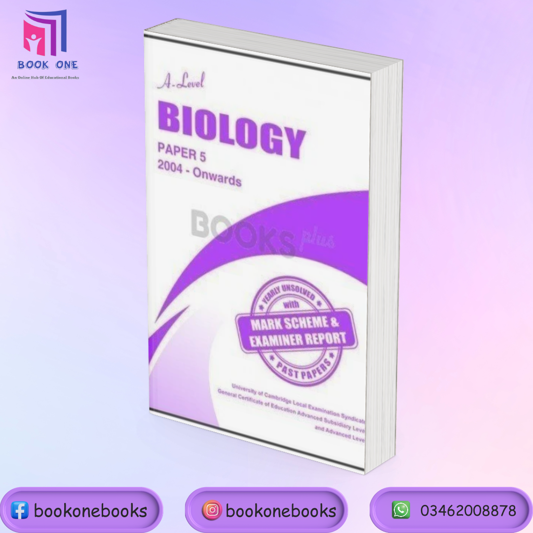 A Level Biology Paper 5 Unsolved upto Jun 2024 – BOOKONE.PK