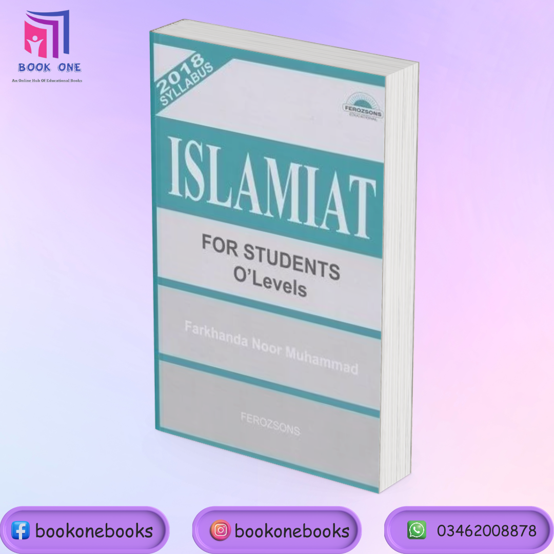 Islamiat for Students O Levels by Farkhanda Noor – Ferozsons – BOOKONE.PK