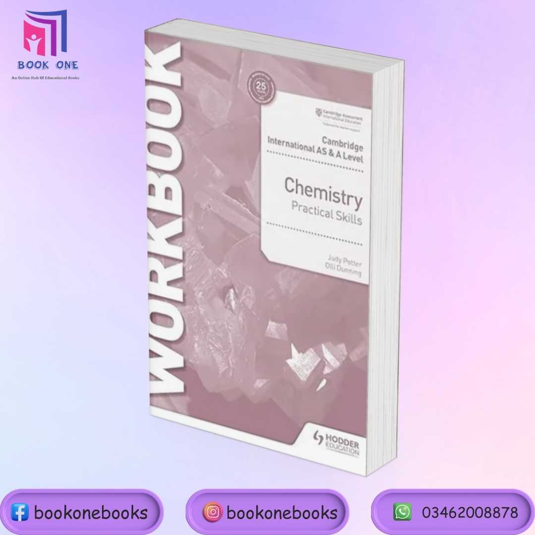 Cambridge International AS A Level Chemistry Practical Skills Workbook ...